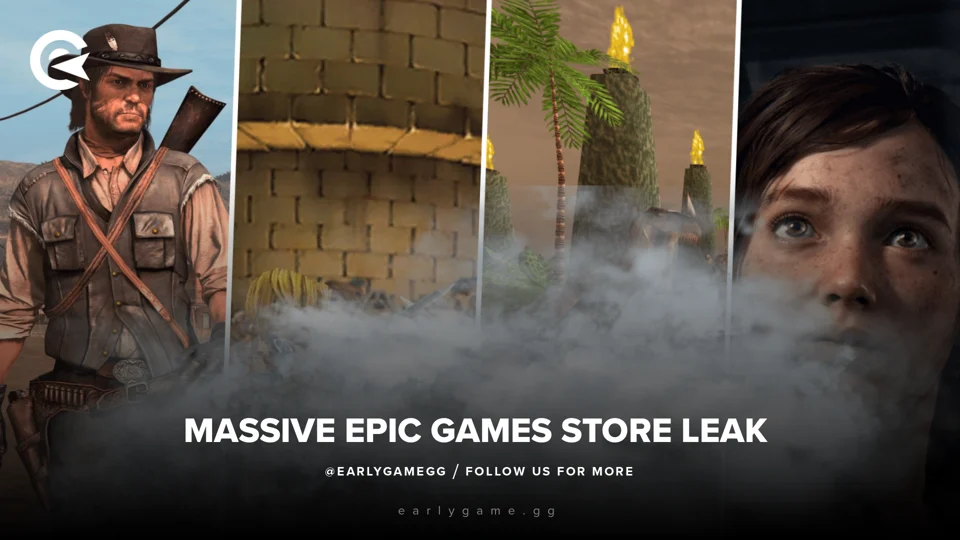Massive Epic Games Store Leak Reveals Numerous… | EarlyGame