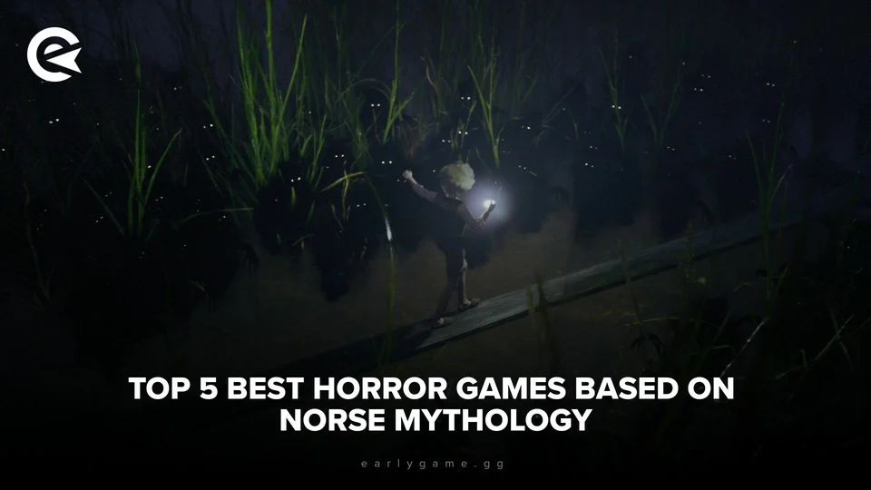 EarlyGame | Top 5 Best Horror Games Based on Norse Mythology