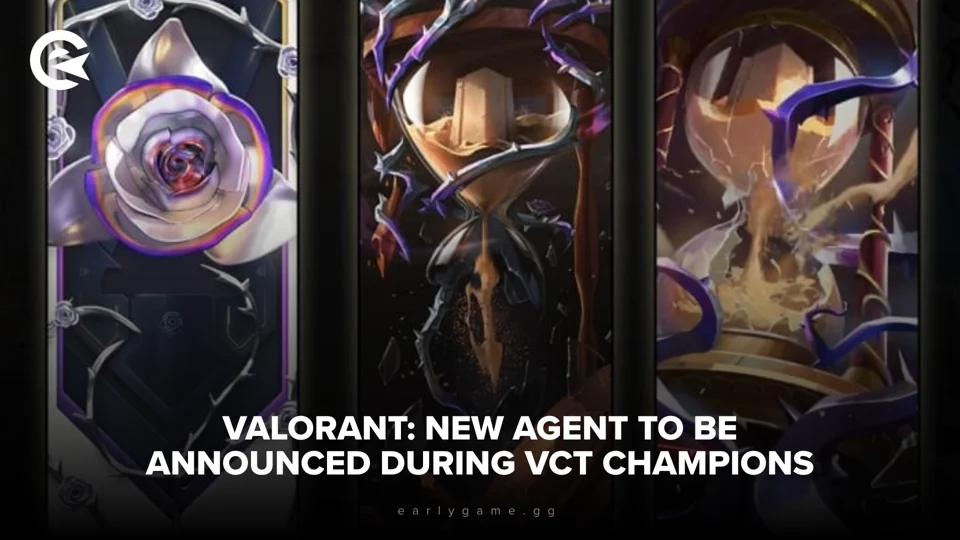 Valorant: New Agent To Be Announced During VCT Champions | EarlyGame