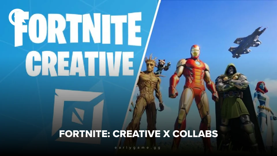 Fortnite: Creative Mode Getting Collabs! | EarlyGame
