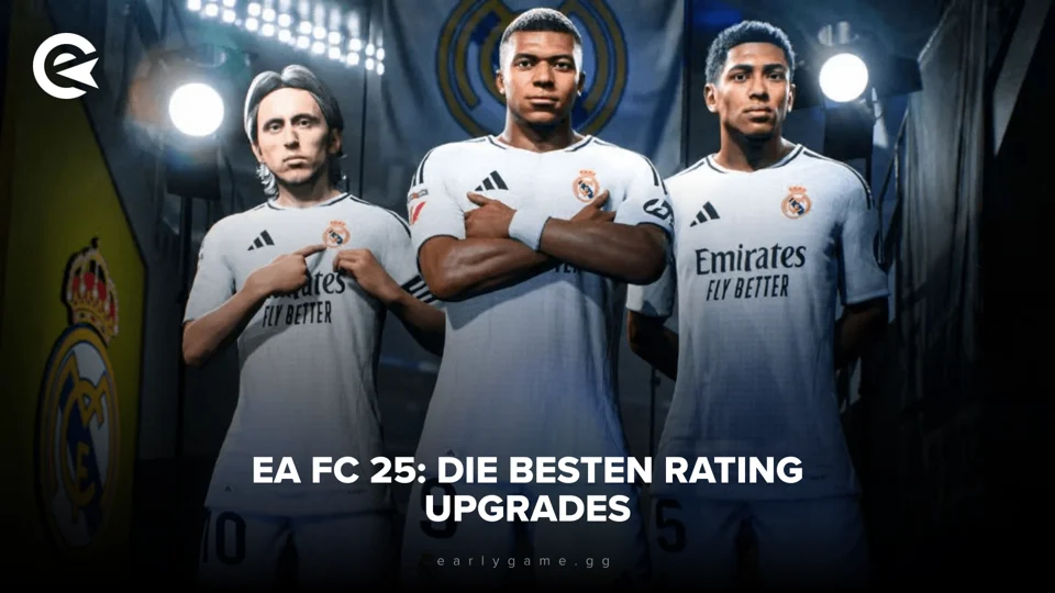 EarlyGame | EA FC 25: Die besten Rating Upgrades