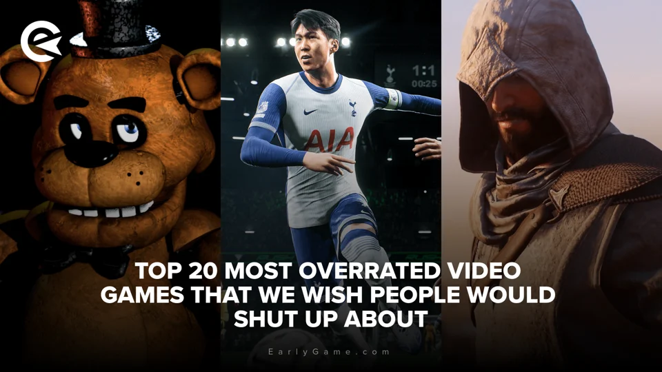 EarlyGame | Top 20 most overrated video games that we wish people…