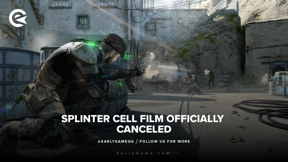 Splinter Cell film officially shelved after over a decade… | EarlyGame