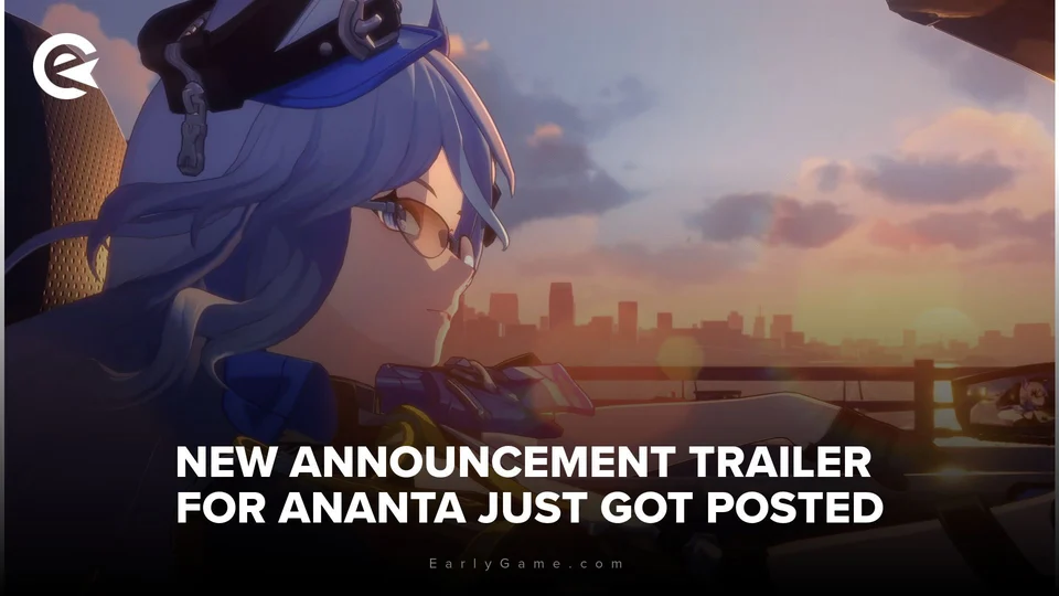 New announcement trailer for ANANTA just got posted | EarlyGame