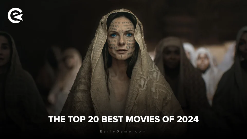 EarlyGame | Die 20 besten Filme aus 2024