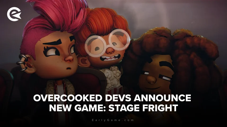 Overcooked devs announce new game: Stage Fright | EarlyGame