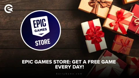 Epic Games Store: Get a free game every day! | EarlyGame