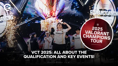 VCT 2025: All About The Qualification And Key Events! | EarlyGame