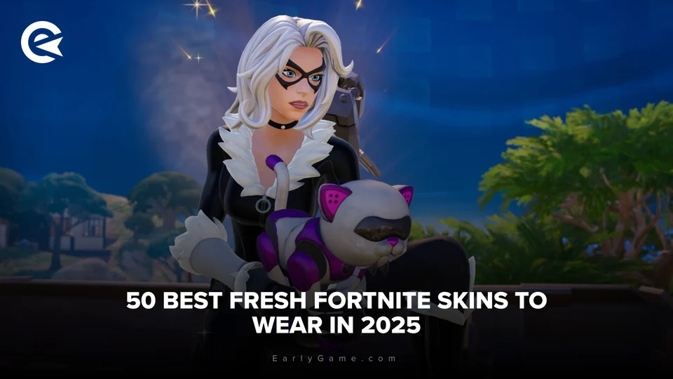 EarlyGame | 50 Best Fresh Fortnite Skins to Wear in 2025