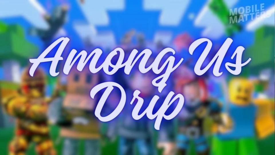 Among Us Drip Roblox ID Code | MobileMatters