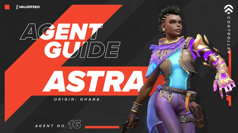 How To Play Astra? | Valorant Agent Guide | ValorFeed