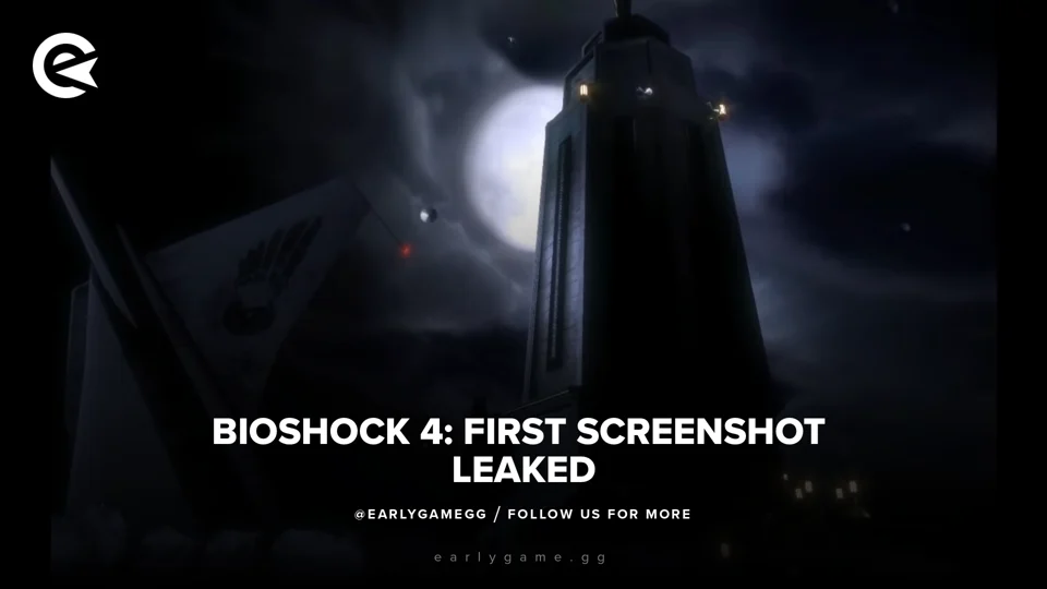 BioShock 4: First Screenshot Leaked | EarlyGame