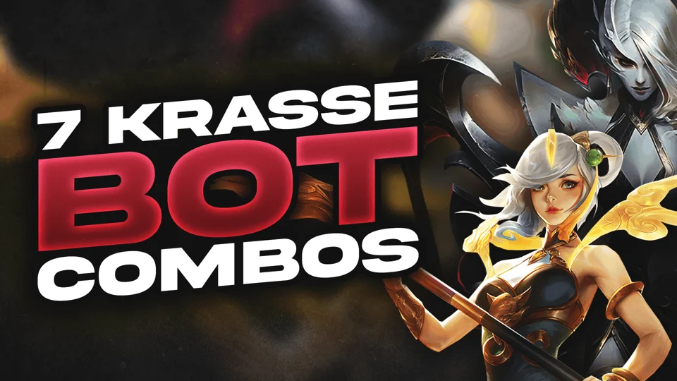 EarlyGame | Mit diesen 7 Champ Combos dominierst du die Bot Lane