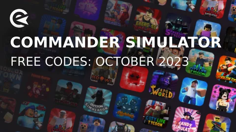 Commander Simulator Codes (October 2023): Free Spin &… | EarlyGame