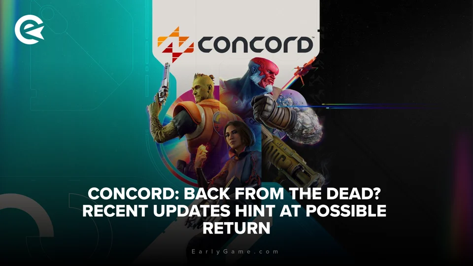 Concord: Back from the dead? Recent updates hint at… | EarlyGame