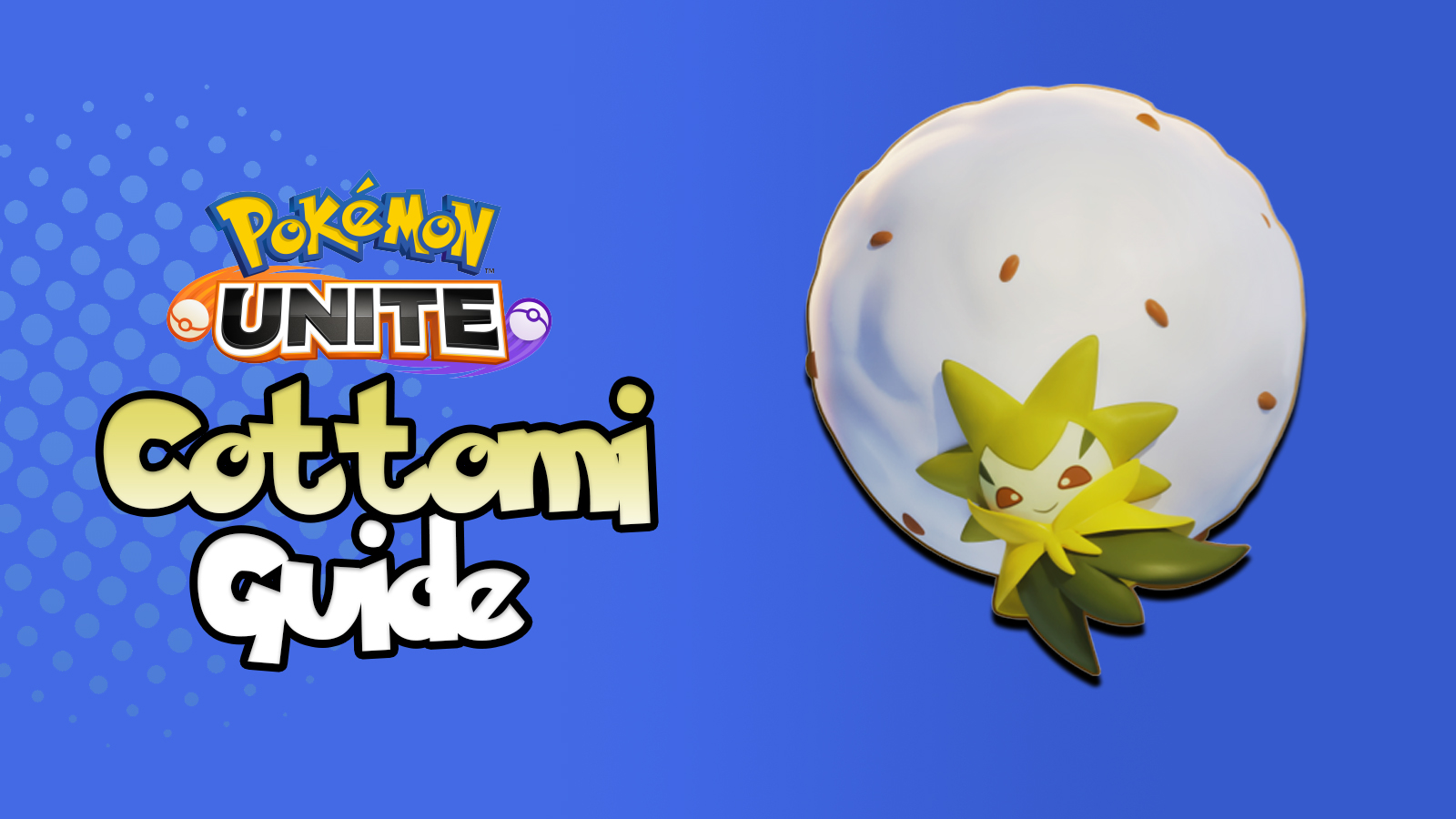 Pokémon Unite: Cottomi Guide | EarlyGame