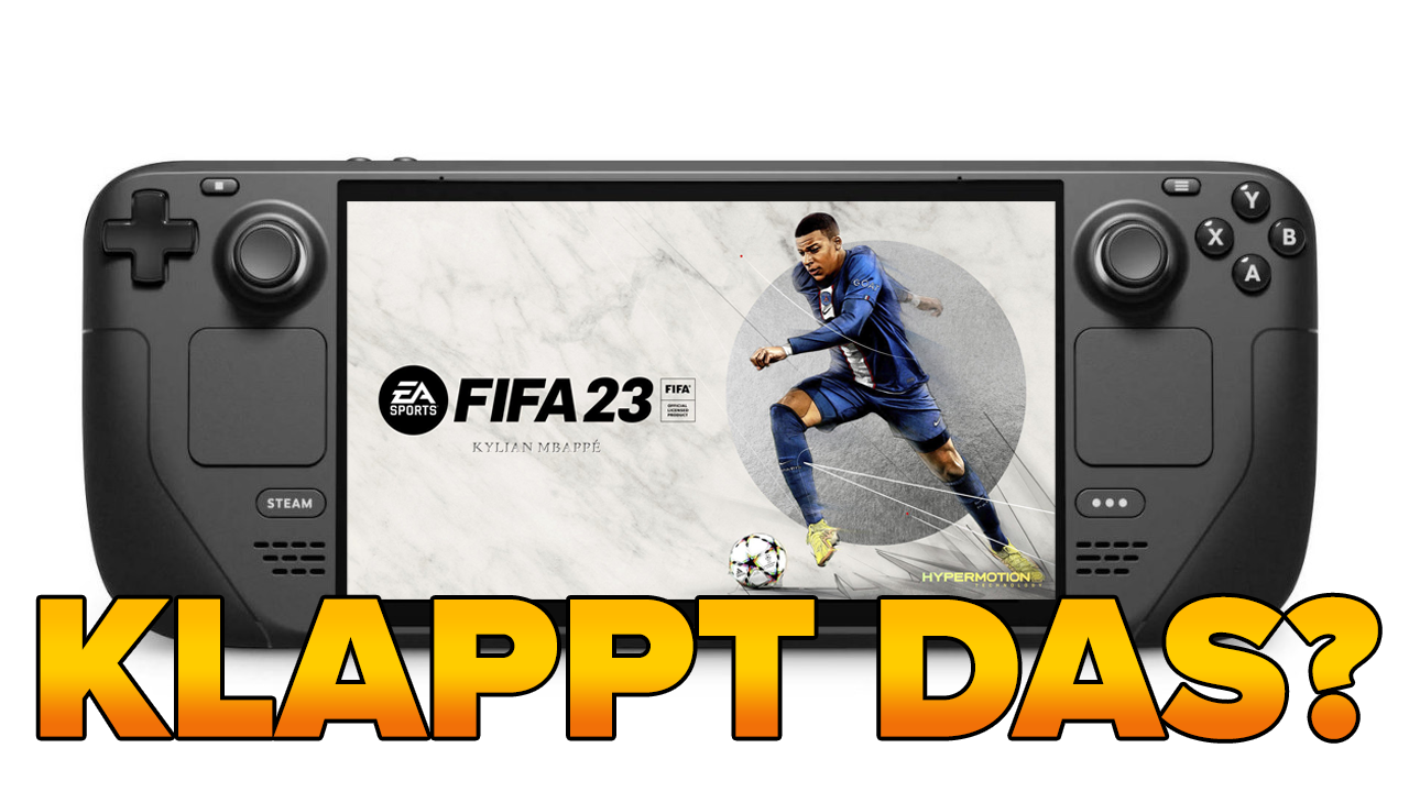 So kannst du FIFA 23 auf dem Steam Deck spielen | EarlyGame