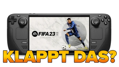 So kannst du FIFA 23 auf dem Steam Deck spielen | EarlyGame