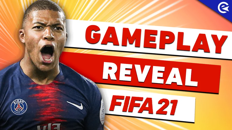 EarlyGame | FIFA 21 Gameplay Reveal! How to Watch and What to Expect!