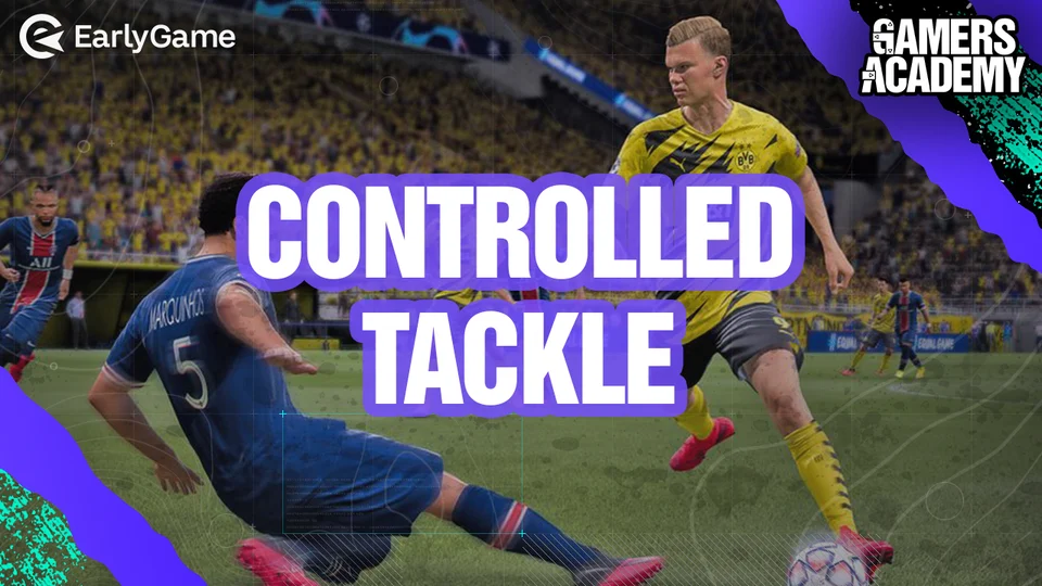 EarlyGame | FIFA 21: Controlled Tackle