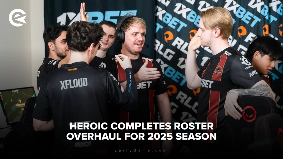 CS2: HEROIC Completes Roster Overhaul For 2025 Season | EarlyGame