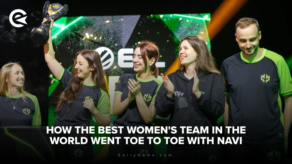 CS2: How The Best Women's Team In The World Went Toe To… | EarlyGame