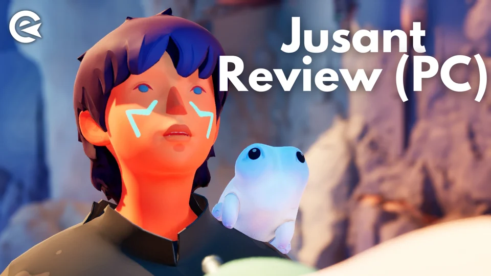 Jusant (PC) Review | Atmospheric Climbing Adventure with… | EarlyGame