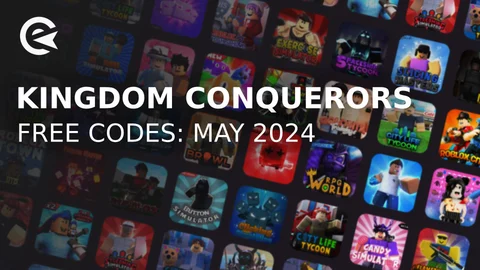 Códigos de Kingdom Conquerors (Mayo, 2024) | EarlyGame
