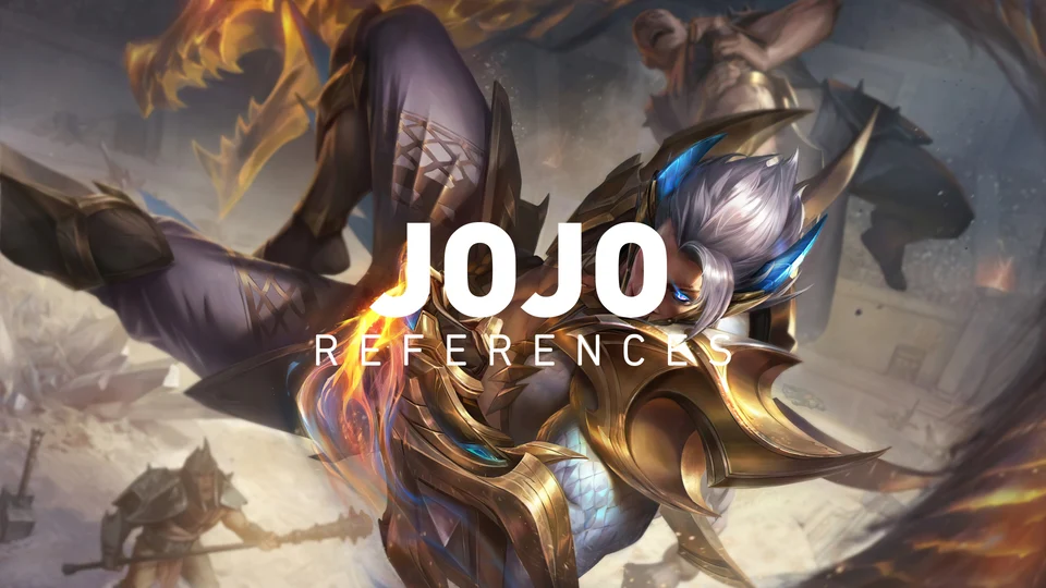 EarlyGame | All The Iconic JoJo References in LoL