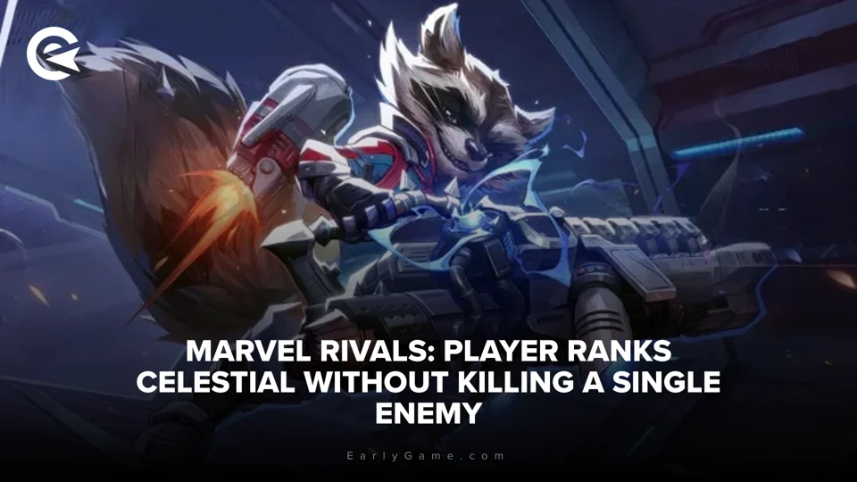 Marvel Rivals: Player Ranks Celestial Without Killing A… | EarlyGame