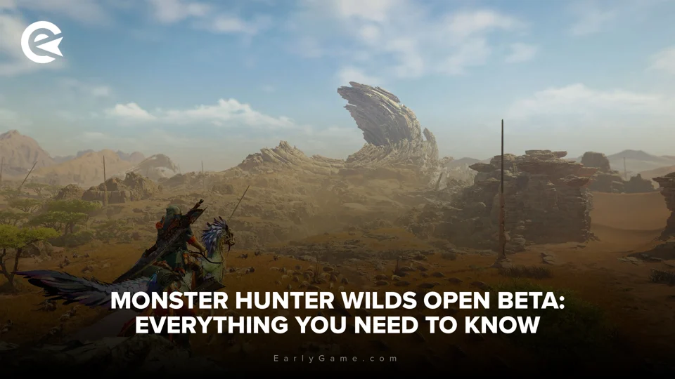 Monster Hunter Wilds open beta to begin this week | EarlyGame