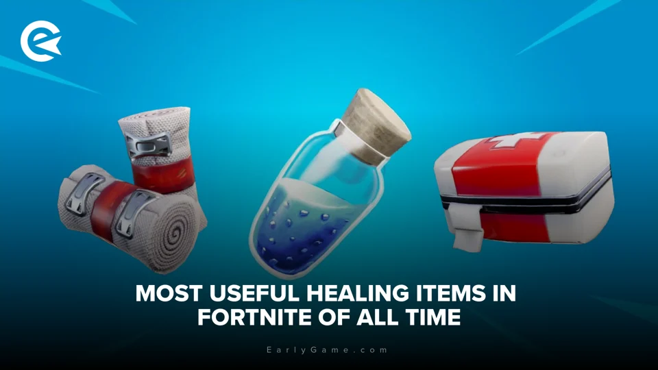 EarlyGame | Most useful healing items in Fortnite of all time