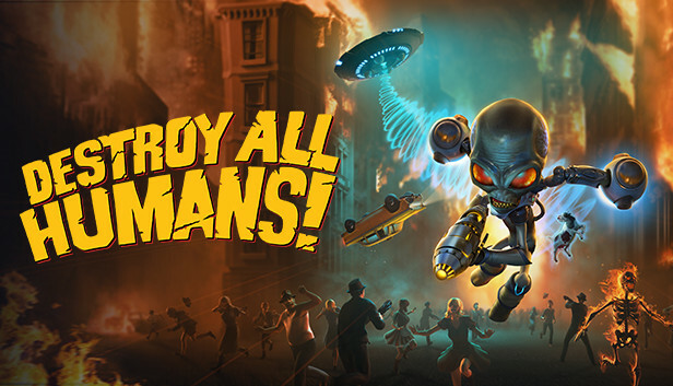New Destroy All Humans Game Coming Very Soon | Trailer… | EarlyGame