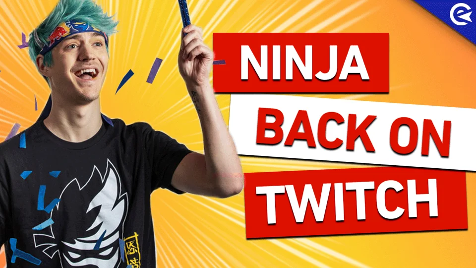 EarlyGame | Ninja Returns to Twitch to Stream Fortnite!