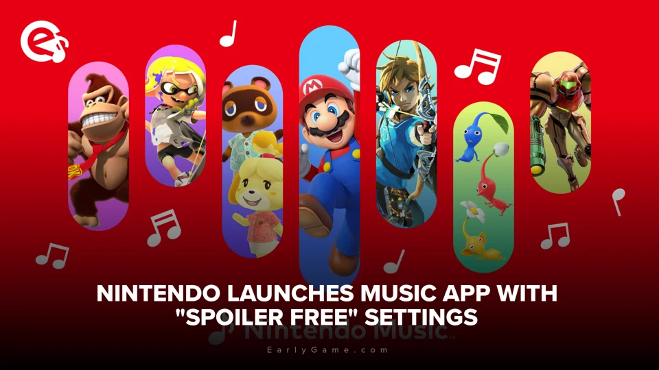 Nintendo launches music app with "spoiler free" settings | EarlyGame