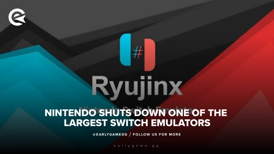 Ryujinx ist tot: Größter Nintendo Switch-Emulator wurde… | EarlyGame