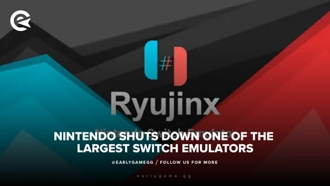 Nintendo shuts down one of the largest Switch emulators… | EarlyGame