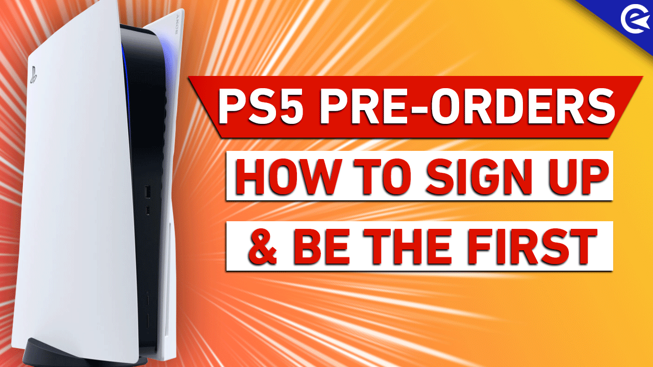 PS5 Preorders: Sign Up to Be First to Pre Order & BUY PS5! | EarlyGame