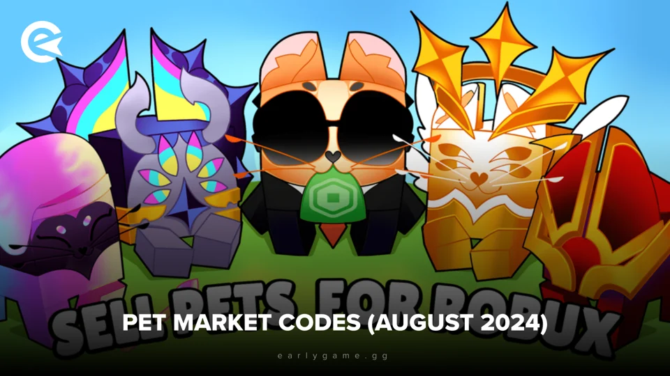 Pet Market Codes (August 2024) | EarlyGame