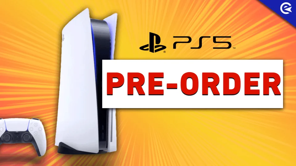 EarlyGame | Sony PS5 Is Getting Ready For PRE ORDER!