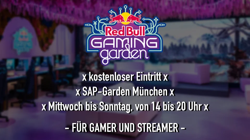 Der Red Bull Gaming Garden – DIE Location für alle Gamer… | EarlyGame