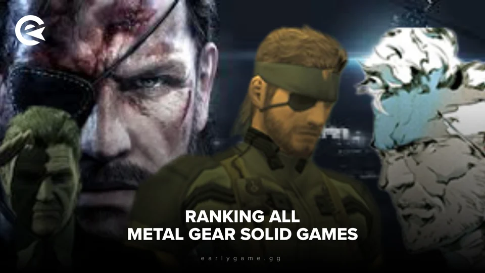 EarlyGame | Ranking All Metal Gear Solid Games From Worst To Best