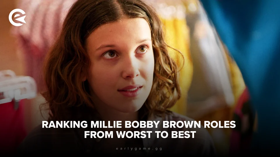 Ranking Millie Bobby Brown roles from worst to best | EarlyGame