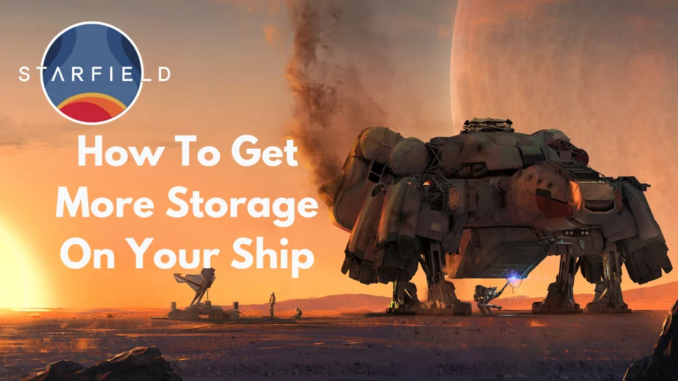 Starfield: Cómo conseguir más espacio de almacenamiento… | EarlyGame