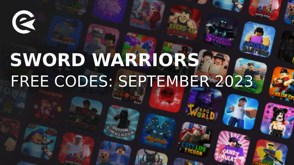 Sword Warriors Codes (September 2023): Free Boosts & Keys | EarlyGame
