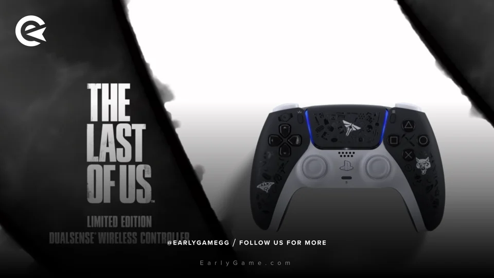 The Last of Us x PS5: This Limited DualSense Controller… | EarlyGame