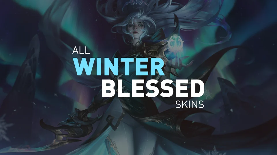 Todas las próximas skins de Winterblessed | EarlyGame