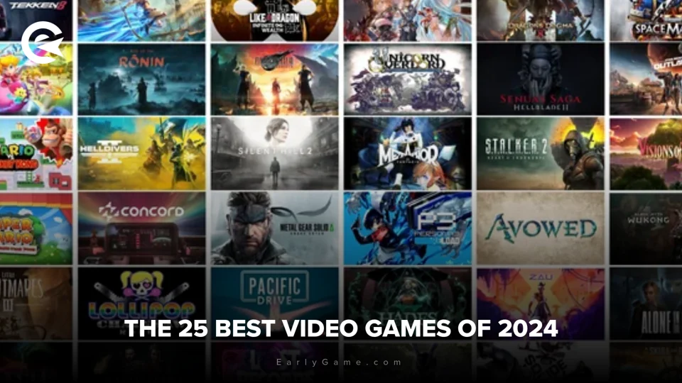 EarlyGame | The 25 best video games of 2024