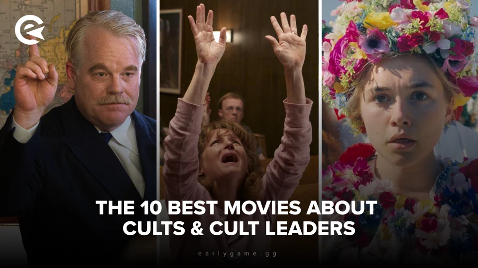 EarlyGame | Top 10 Best Movies About Cults & Cult Leaders