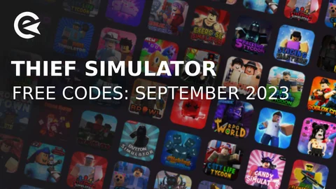 Thief Simulator Codes (September 2023): Free Cash | EarlyGame
